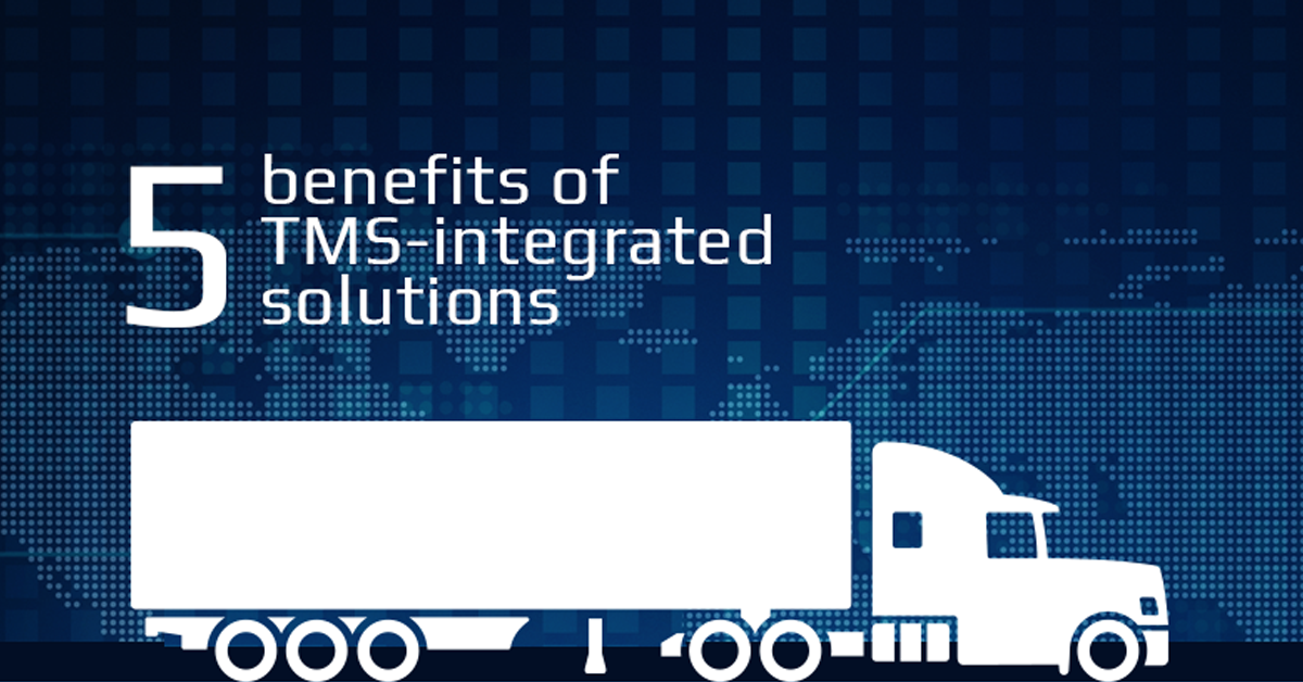 5 benefits of TMS-integrated solutions